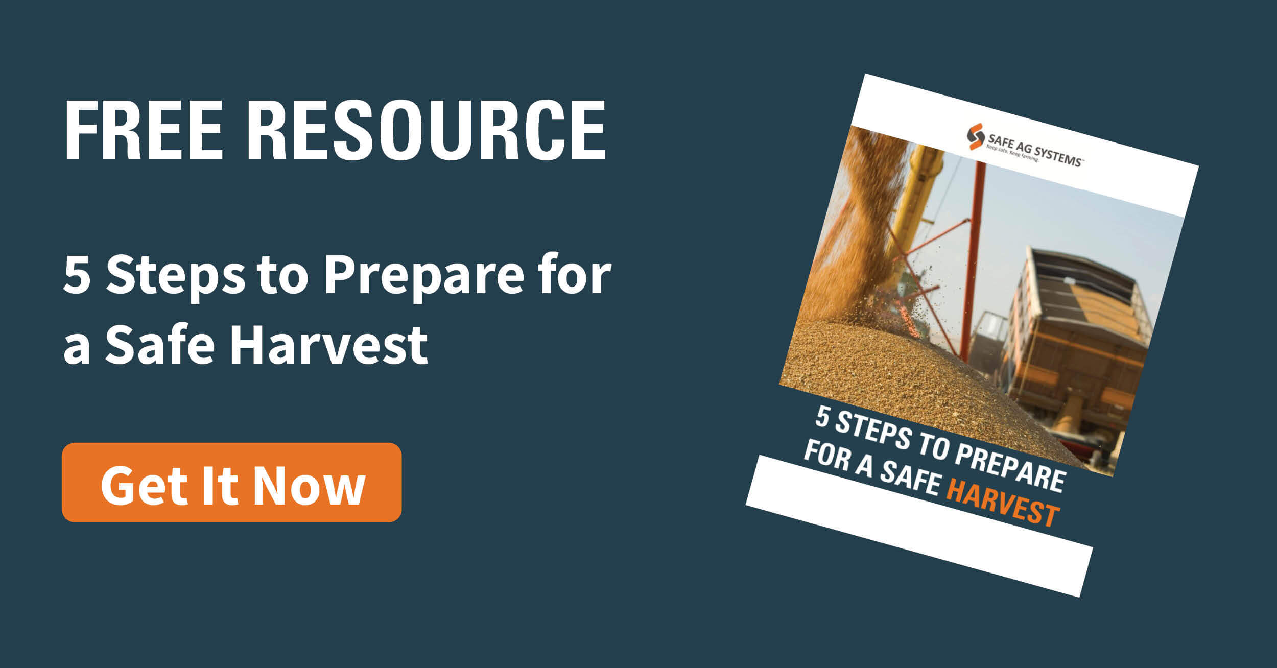 Prepare for a Safe Harvest